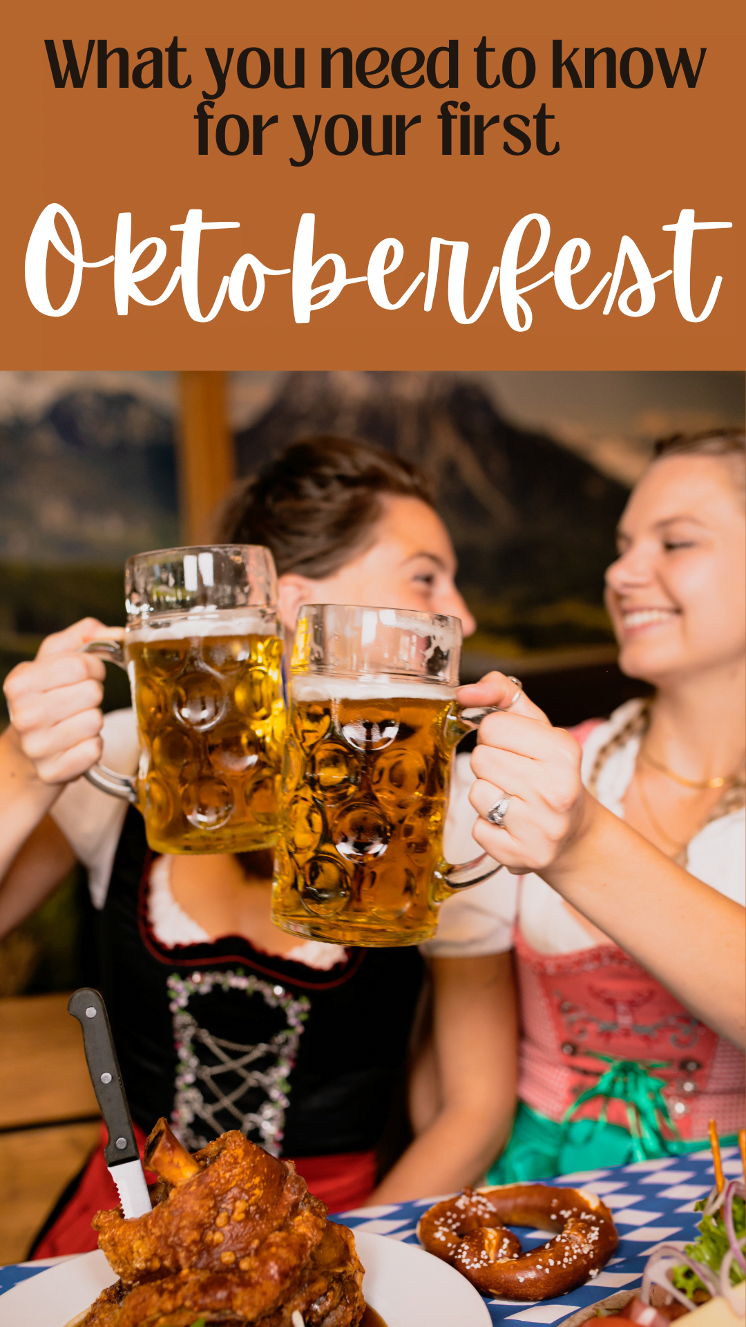 Everything You Need To Know For Your First Oktoberfest